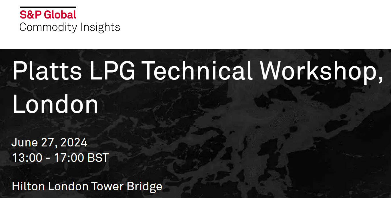 Platts LPG Technical Workshop, London - World Liquid Gas (WLGA)